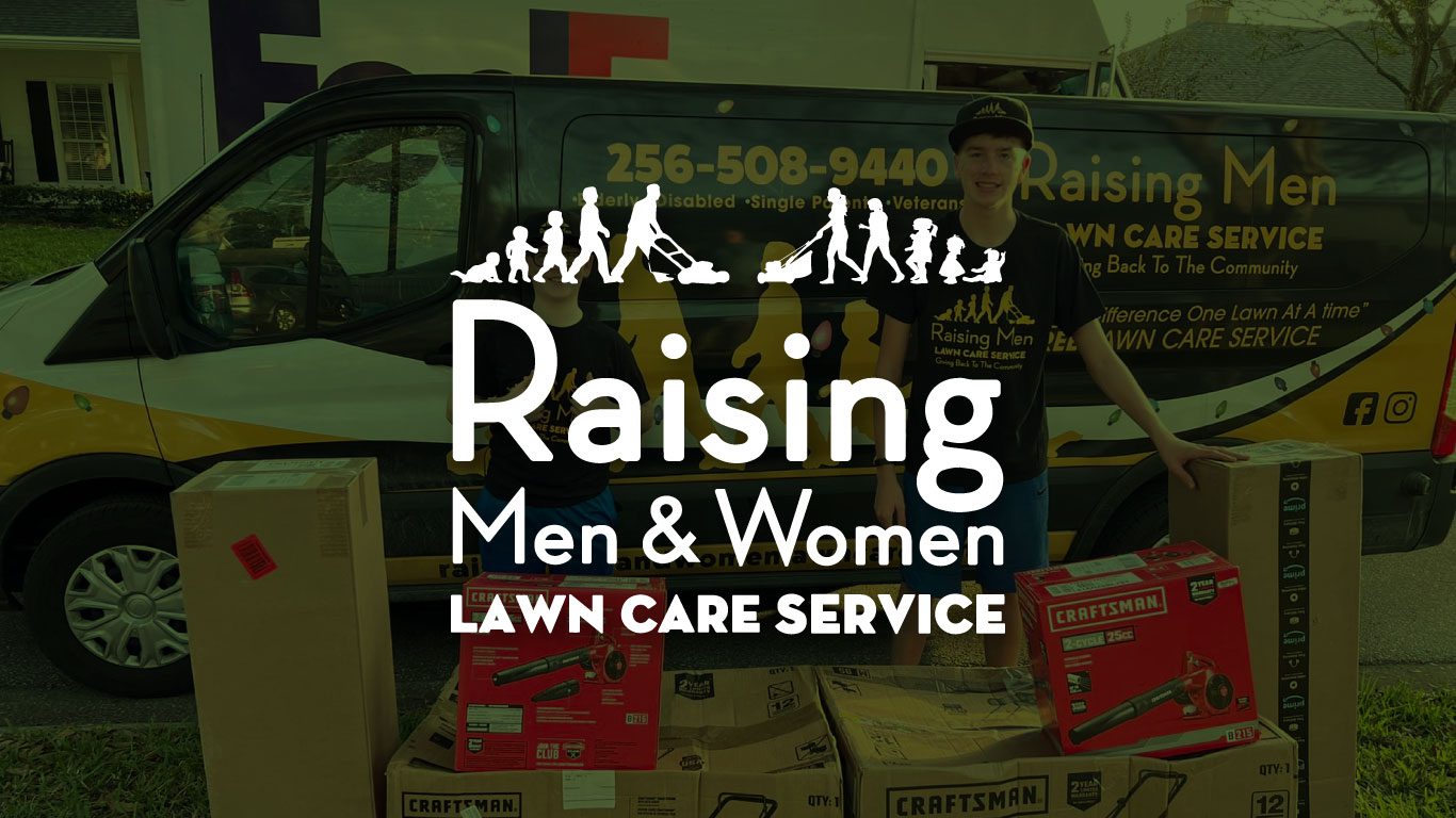 Our Story | Raising Men Lawn Care Service